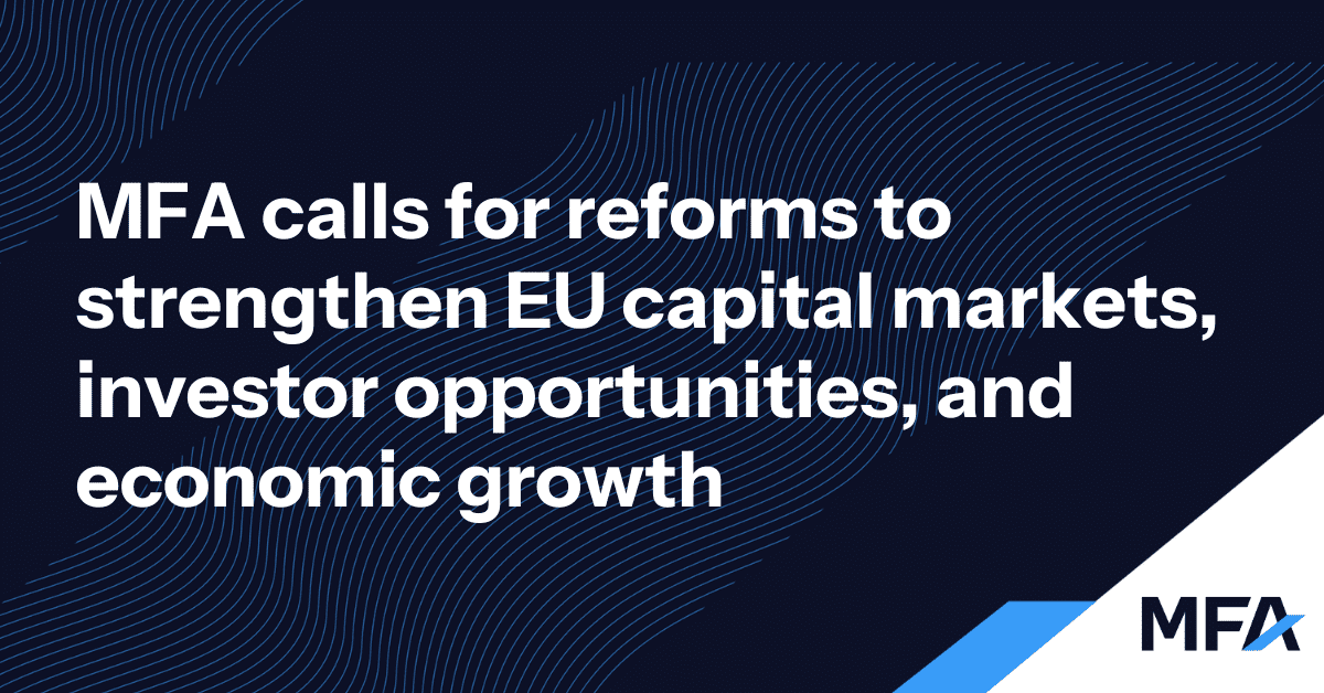 MFA calls for reforms to strengthen EU capital markets, investor ...